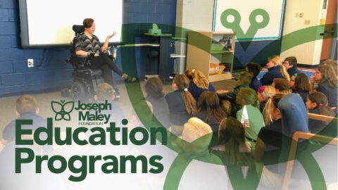Education Programs - Joseph Maley Foundation