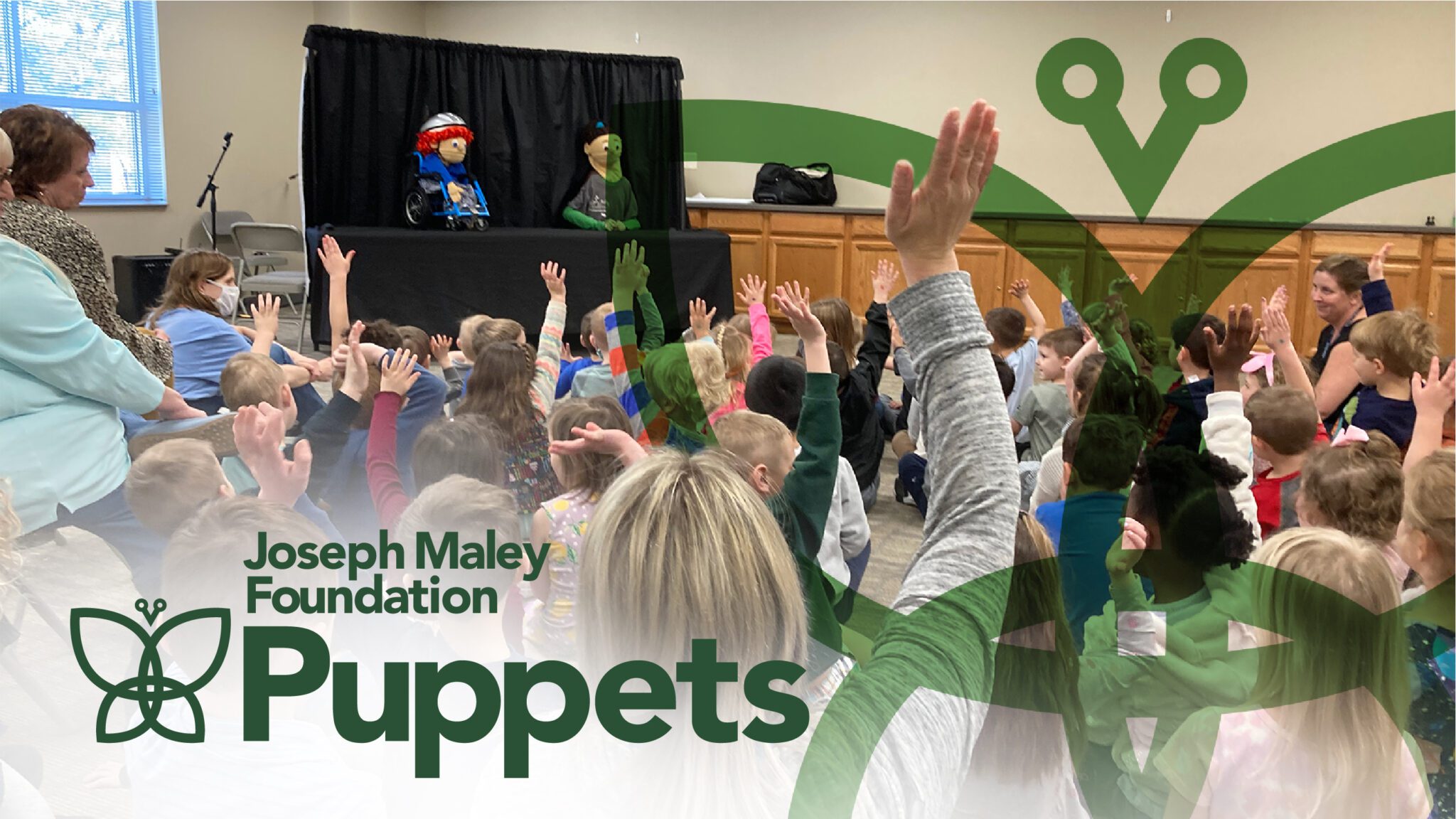 Puppets Program - Joseph Maley Foundation